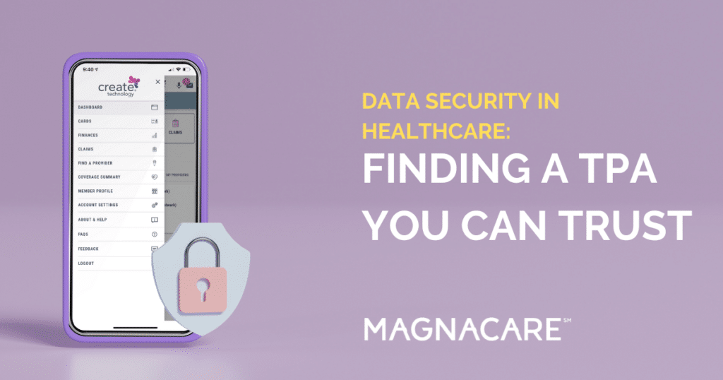Data security in healthcare: Finding a TPA you can trust | MagnaCare